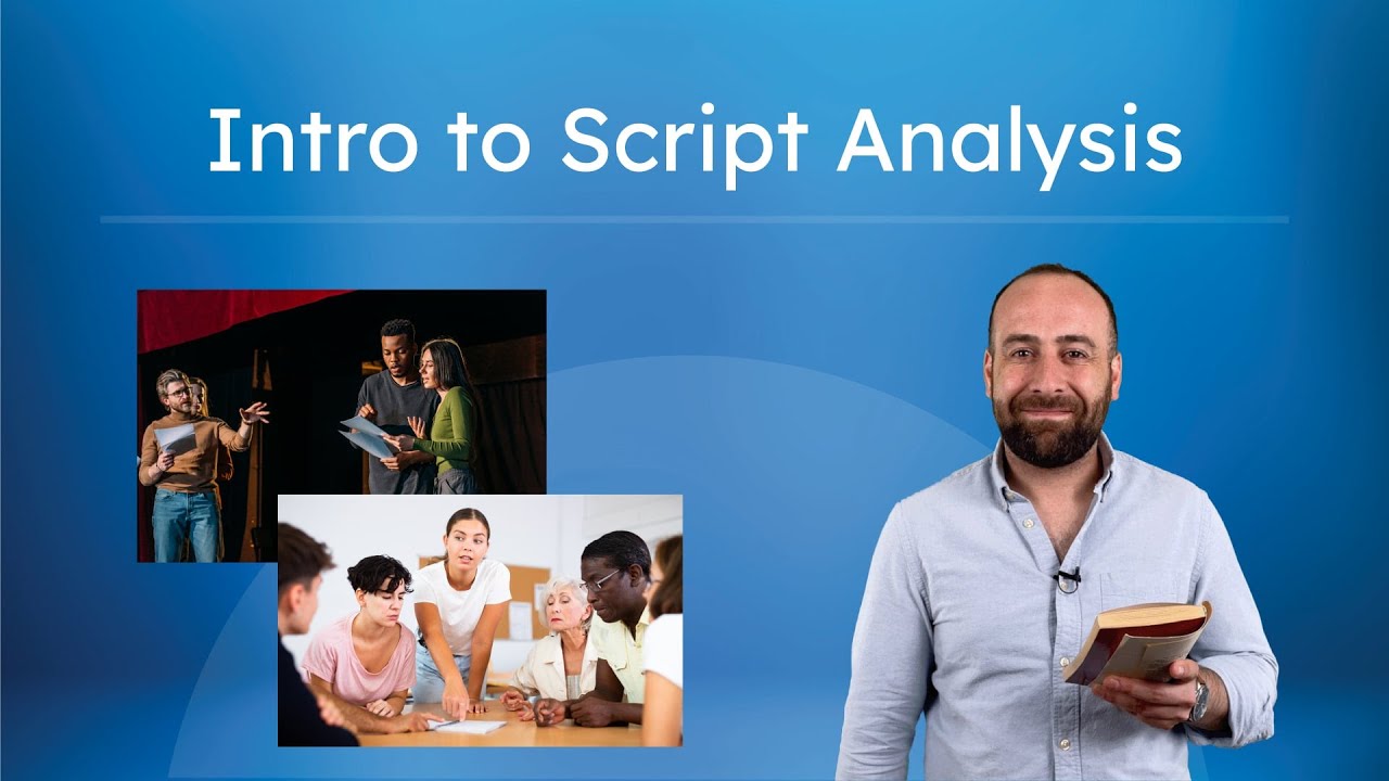 Intro to Script Analysis - Tools for Teen Actors