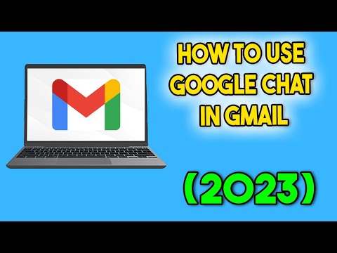 How to Use Google Chat in Gmail (2023)