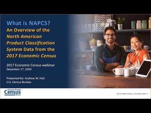 What is NAPCS? An Overview of the North American Product Classification System Data