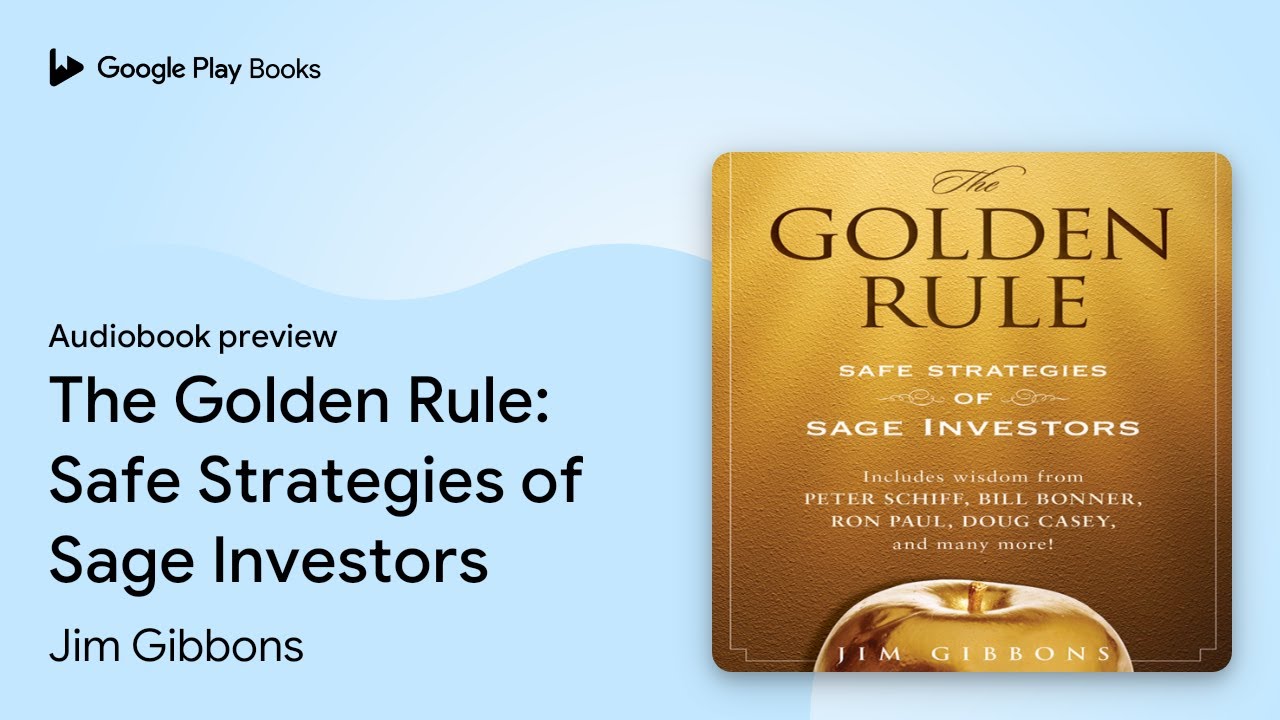 The Golden Rule: Safe Strategies of Sage… by Jim Gibbons · Audiobook preview