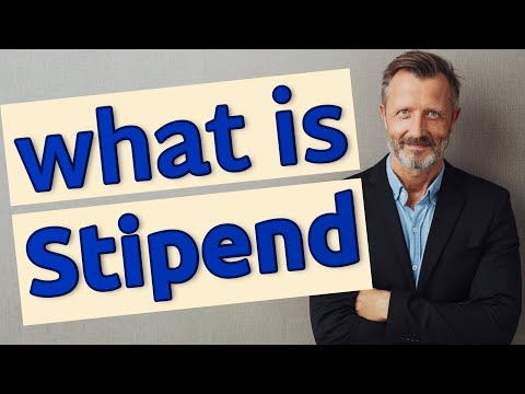 Stipend | Meaning of stipend