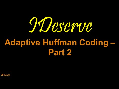Adaptive Huffman Coding - Part 2