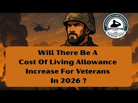 Is There Going To Be a 2026 COLA Increase for Veterans?