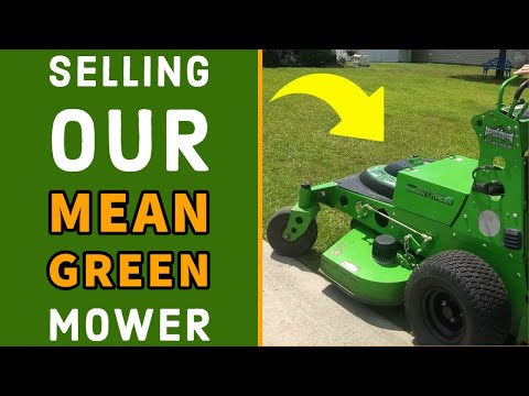 Selling Our Mean Green Mower