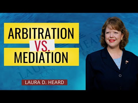 Arbitration vs. Mediation