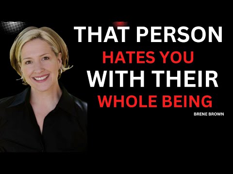 If Someone Does This, They Secretly Hate You Deeply | Brene Brown | Eye-Opening Motivation