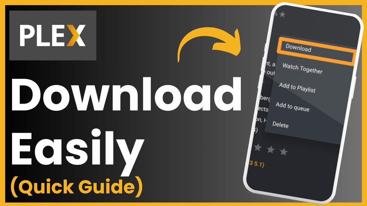 Plex - How To Download !