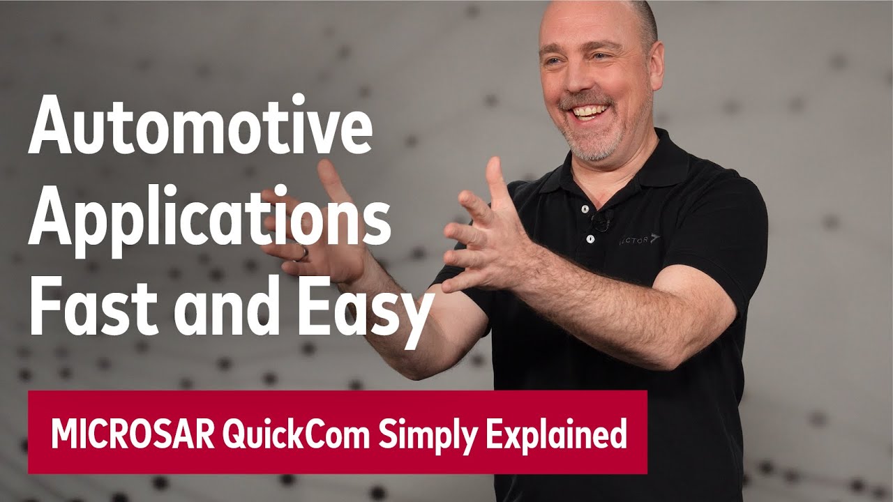 Microsar Quickcom Fast Development Of Automotive Applications Vector