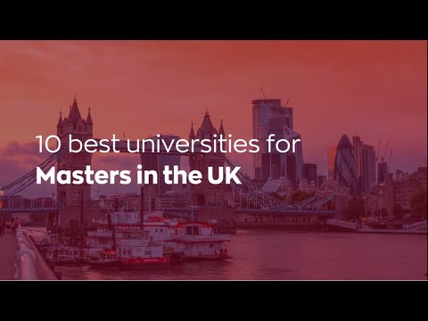 10 best universities for Masters in the UK