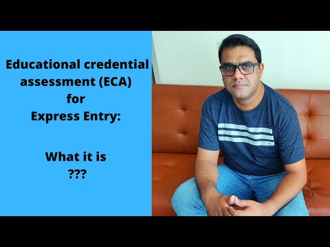 Educational credential assessment (ECA) for Express Entry: What it is ?? || I.A.R-Lift Up Your Heart