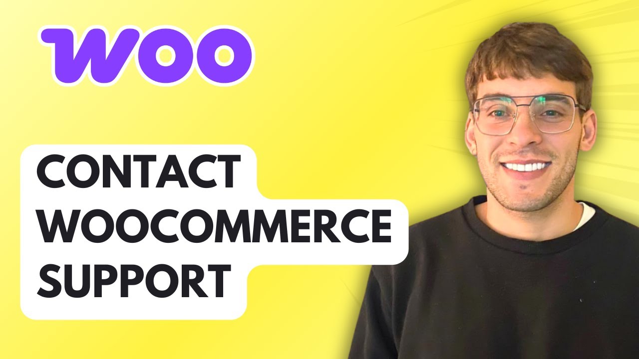 How to Contact WooCommerce Support [2026 Full Guide]
