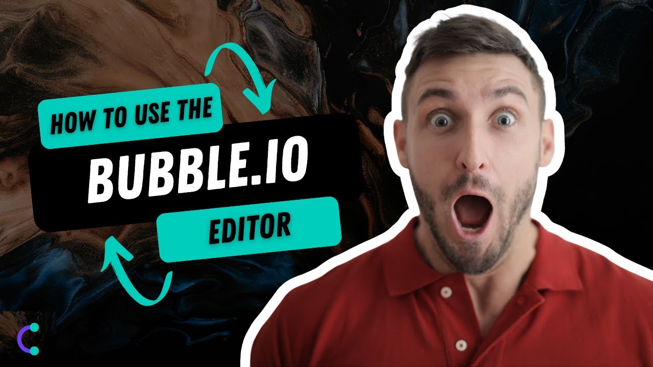 How To Use The Bubble Editor | Bubble App Development For Beginners