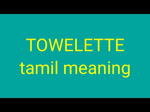 TOWELETTE tamil meaning/sasikumar