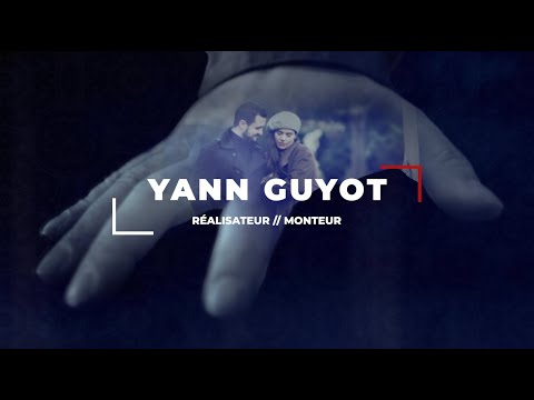 Yann Guyot Réalisateur – Portfolio