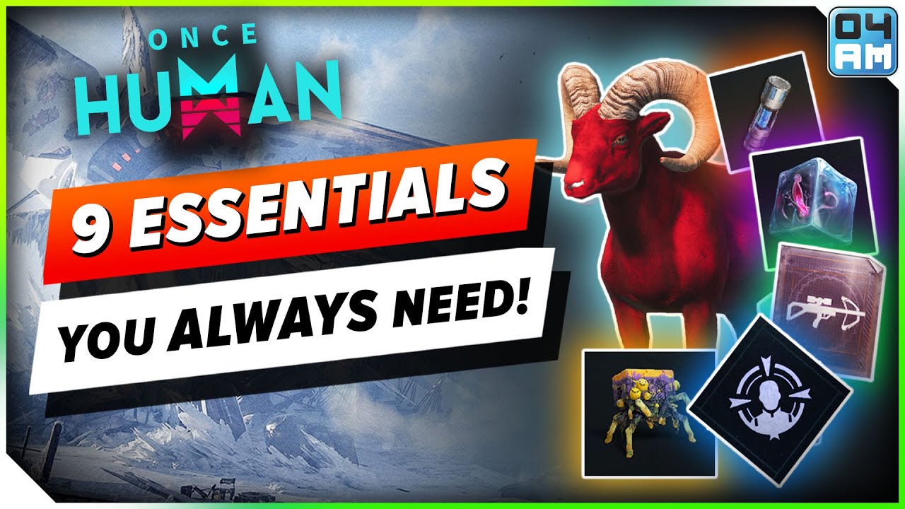 Once Human 9 ESSENTIALS You Should ALWAYS Farm & Upgrade To Prepare & Improve!