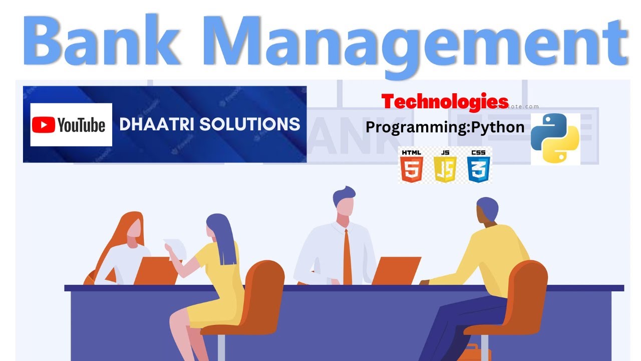 Bank Management System | In English | DHAATRI SOLUTIONS | English 2023 | Python Projects