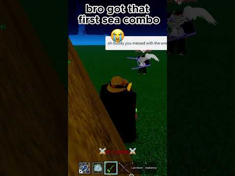 bro got that first sea combo 💀💀 #bloxfruits #shorts