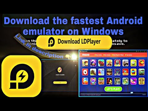 The Fastest Android Emulator for Windows: LDPlayer