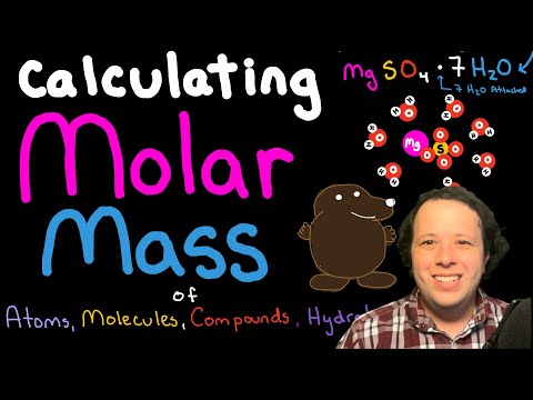 How to Calculate Molar Mass for Atoms, Molecules, Compounds, and Hydrates with Examples!