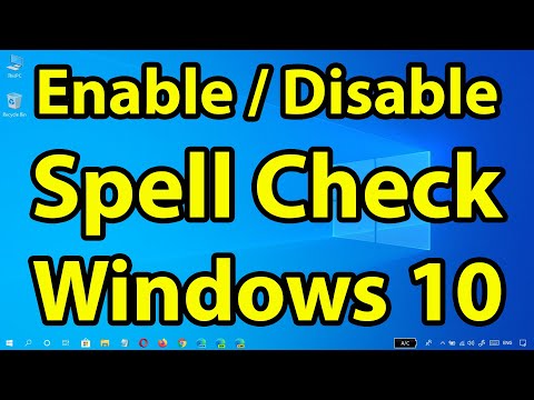 How to Enable / Disable Spell Check in Windows 10