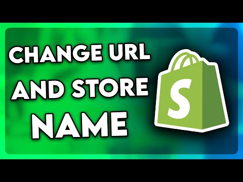 How to Change Shopify URL and Store Name (2025)