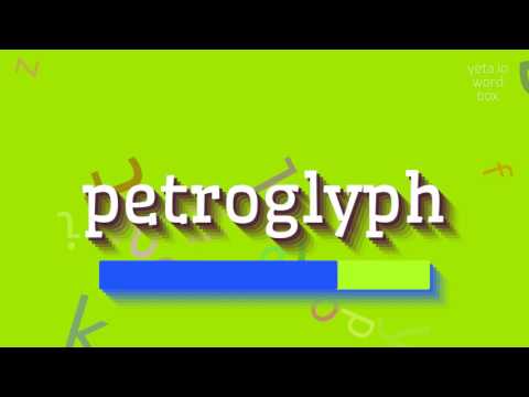 How to say "petroglyph"! (High Quality Voices)