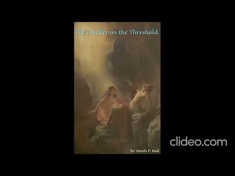 The Dweller on the Threshold : Manly P. Hall