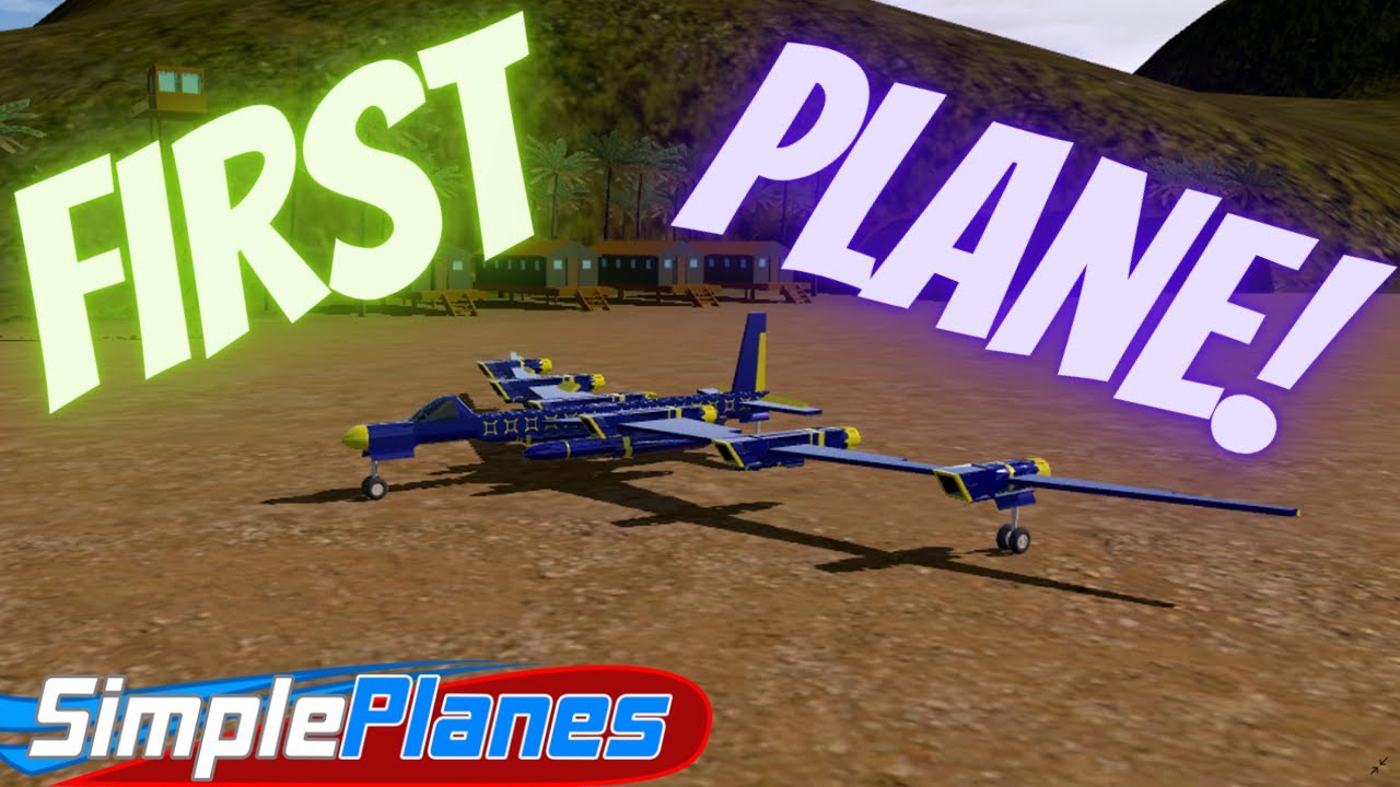 FIRST PLANE! (SimplePlanes)