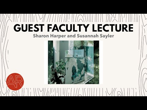 Guest Faculty Lecture | Sharon Harper & Susannah Sayler