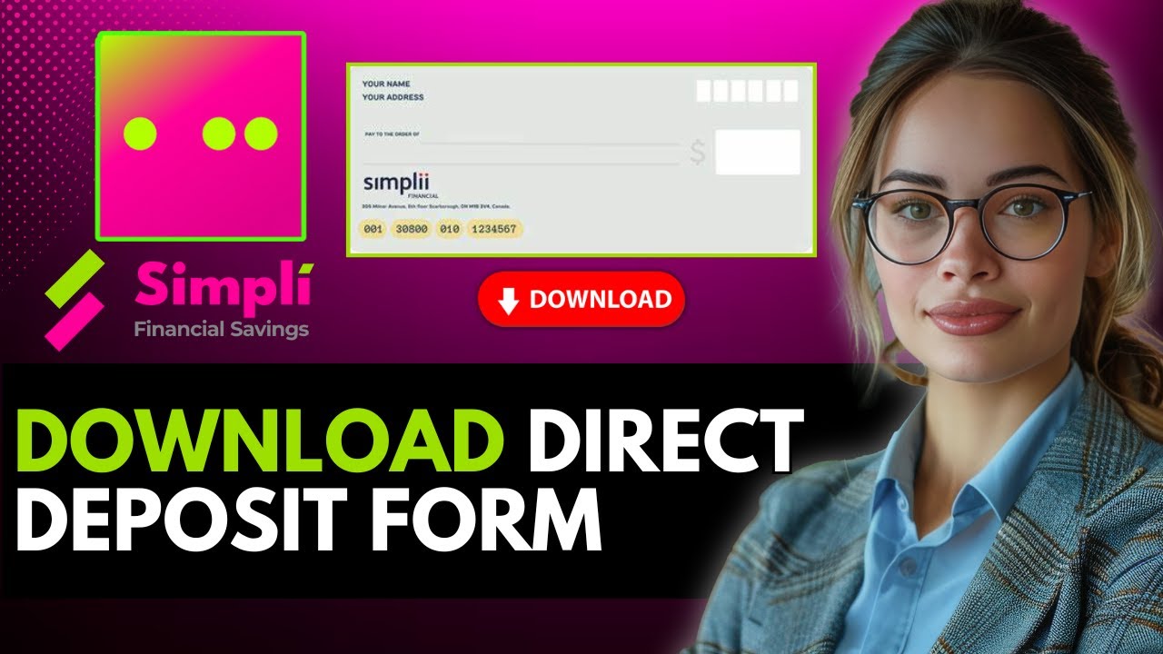 HOW TO DOWNLOAD DIRECT DEPOSIT FORM IN SIMPLII FINANCIAL NEW UPDATED 2024 GUIDE!