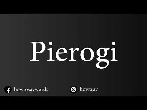 How To Pronounce Pierogi