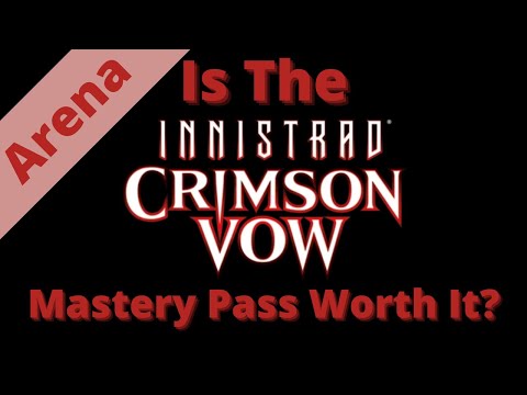 Is The Crimson Vow Mastery Pass Worth It For Your Play Type? Magic: The Gathering Arena #MTG