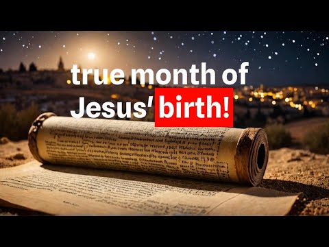 The Real Month Jesus Was Born (Biblical Evidence)