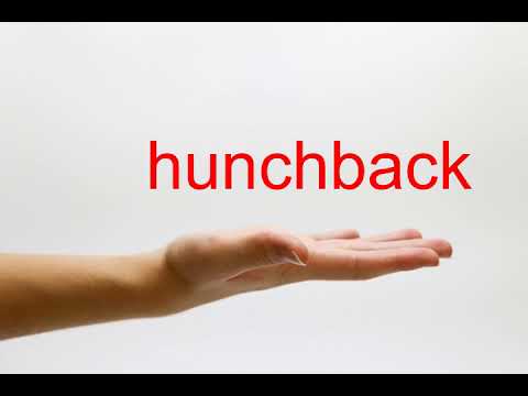 How to Pronounce hunchback - American English