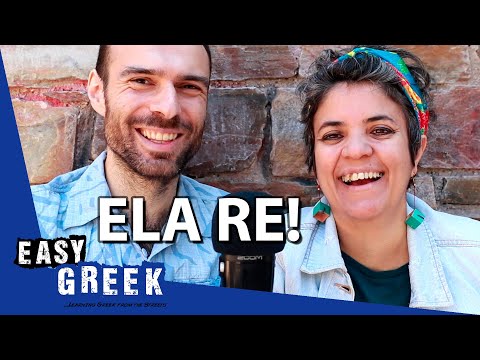 Every Greek Uses These Two Words All the Time! (Ela Re) | Easy Greek 69
