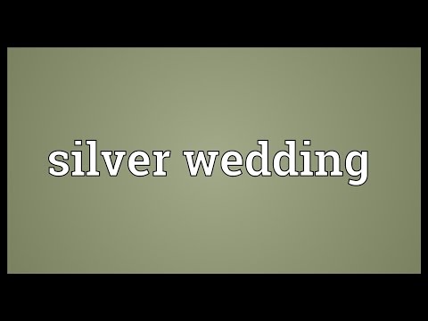 Silver wedding Meaning