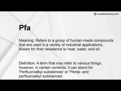 Pfa Meaning