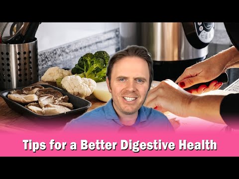 Tips for a Better Digestive Health
