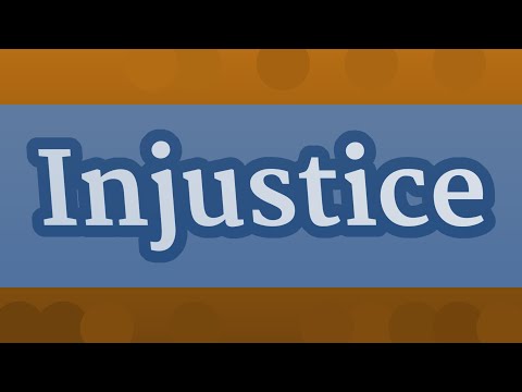 INJUSTICE pronunciation • How to pronounce INJUSTICE