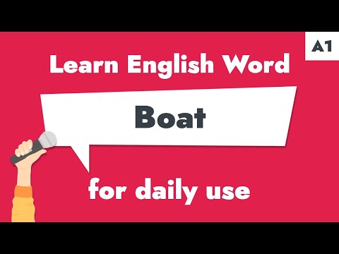 #047 – "Boat" | Learn A1 English Noun – Describe travel options accessibly.