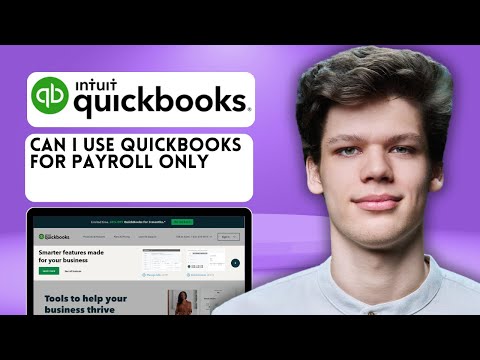 Can I use QuickBooks for payroll only