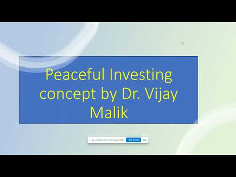 "Peaceful Investing" concept by Dr.Vijay Malik