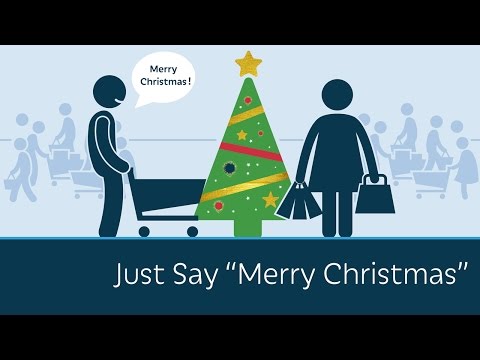 Just Say "Merry Christmas" | 5 Minute Video