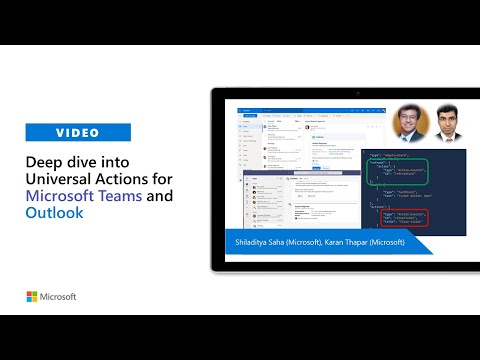 Deep dive into Universal Actions for Microsoft Teams and Outlook