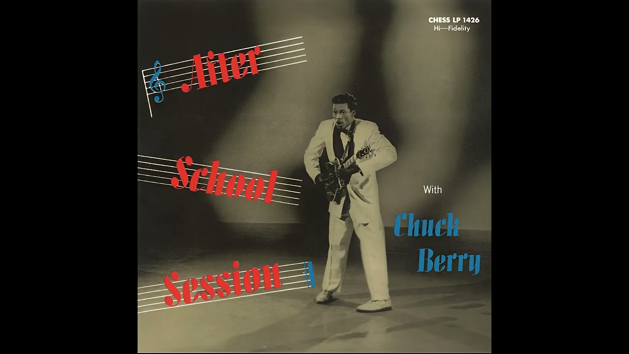 Chuck Berry – After School Session  - 1957 - Album Side A - 5.1 surround STEREO in