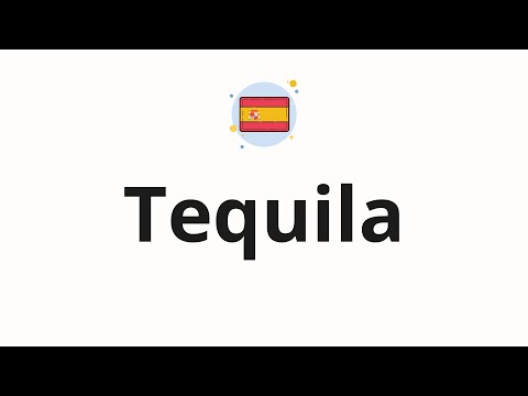 How to pronounce Tequila