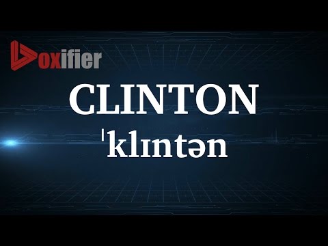 English Pronunciation of Clinton - Voxifier.com