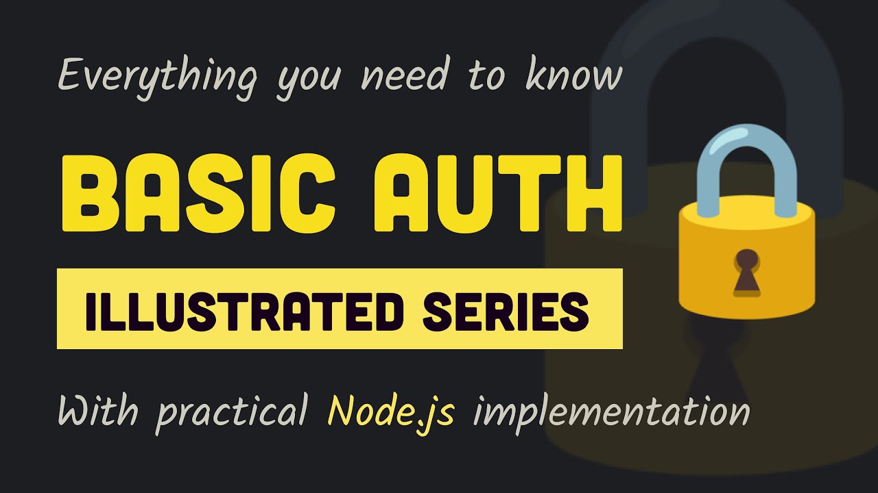 Basic Authentication | Authentication Series