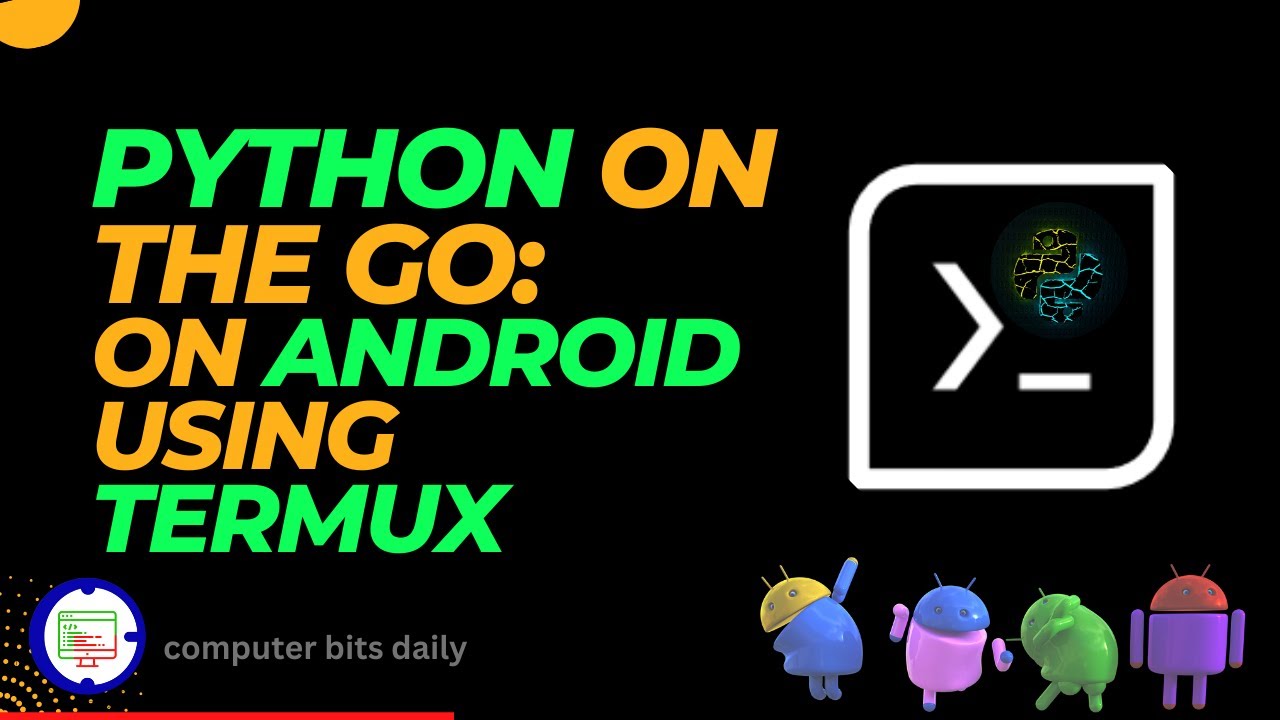 Python on Android: How to Run python Programs with Termux