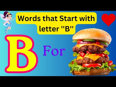 Words That Start with B | Words That Start with Letter B for Toddlers | Kids Learning Videos